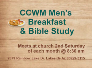 Mens’ Ministry Events: – Calvary Chapel of the White Mountains
